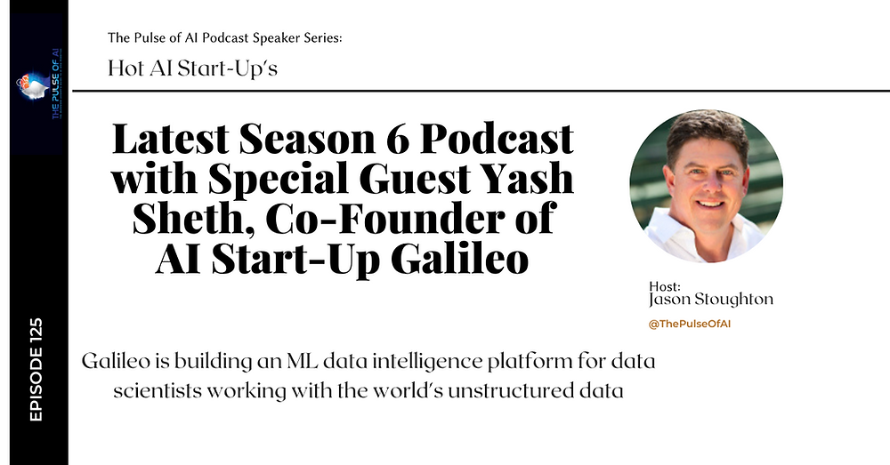 Galileo's Co-Founder Yash Sheth