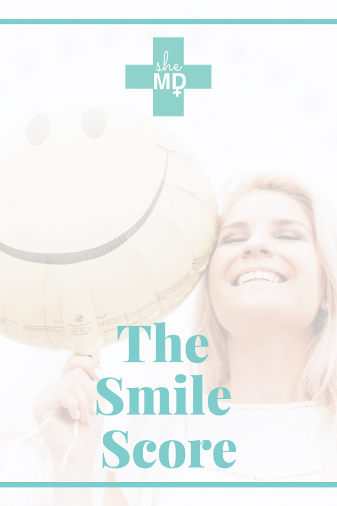 The SMILE Score: A Tool to Support Clinician Health.