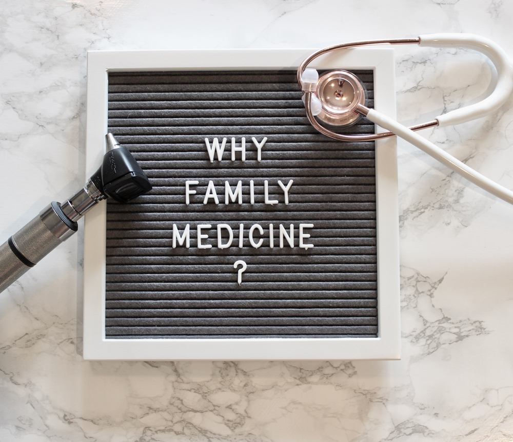 Why Family Medicine?