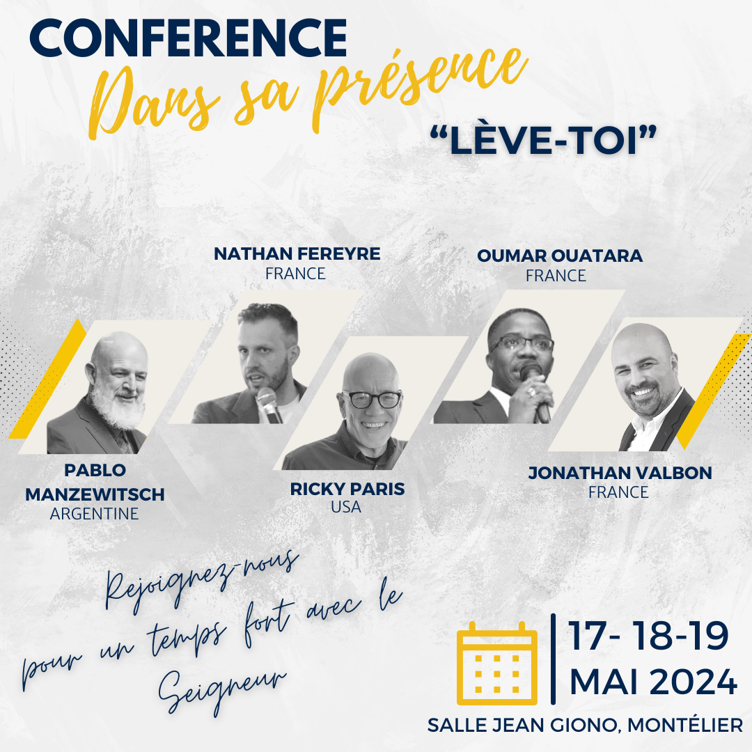 Conférence 2024 "Dans Sa Présence" | Eglise Esprit et Vie