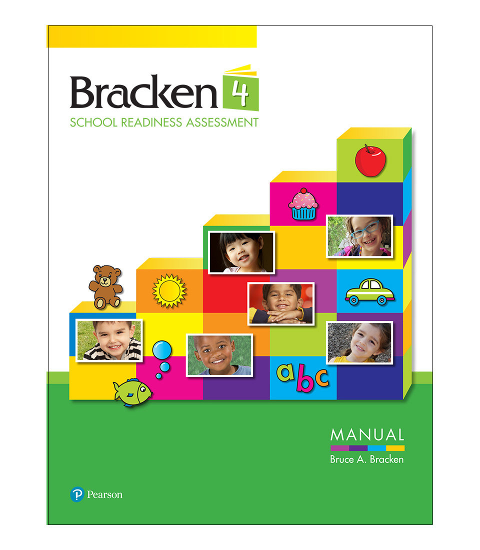 Bracken School Readiness Assessment 4 Bracken School Readiness Assessment 4