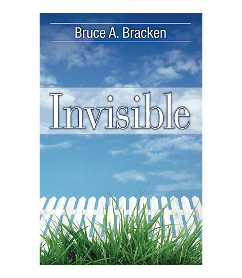 Invisible | Bruce A Bracken, PhD