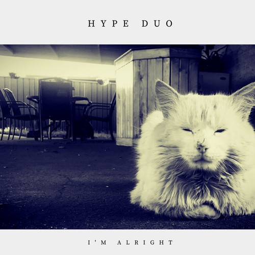 Hype Duo CD Album - I'm Alright | The Hype Boys