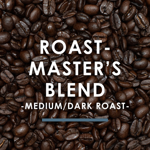Roastmaster's Blend | The Blend