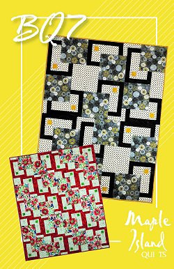 BQ7 Pattern - Maple Island Quilts | Wild Daisy Quilts