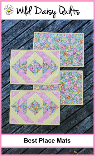 Best Place Mats Pattern | Wild Daisy Quilts