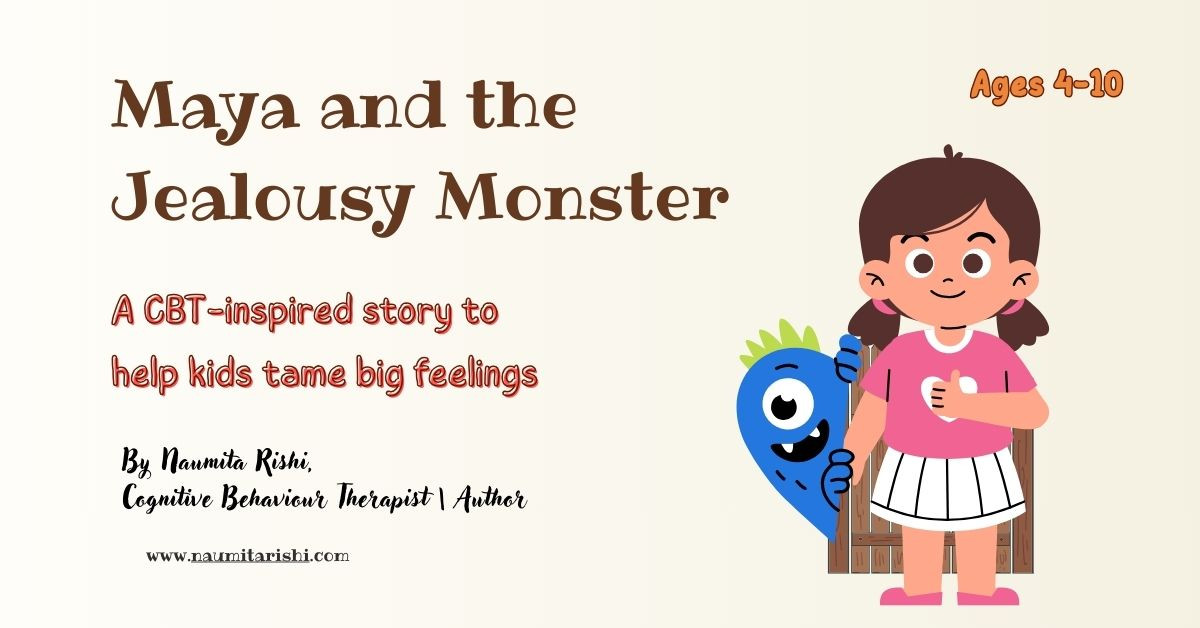 Maya and the Jealousy Monster