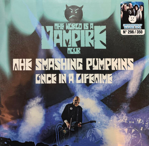 The Smashing Pumpkins – Once In A Lifetime - The World Is A Vampire ...