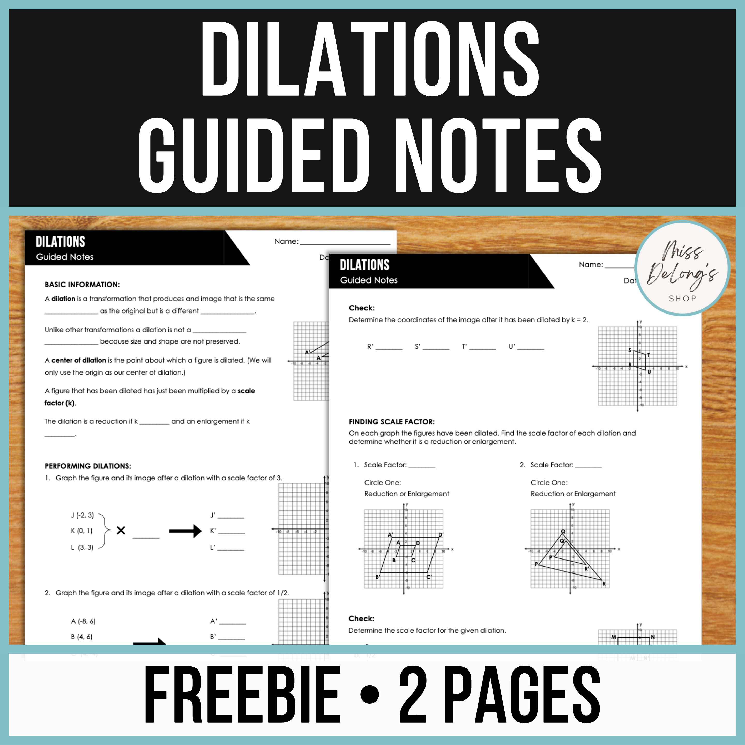 Dilations and Scale Factors Guided Notes