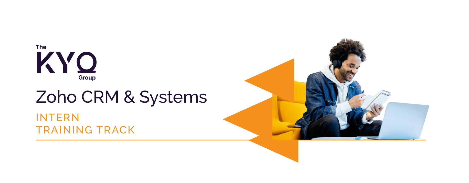 Zoho CRM & Systems Intern Training Track | The KYO Group