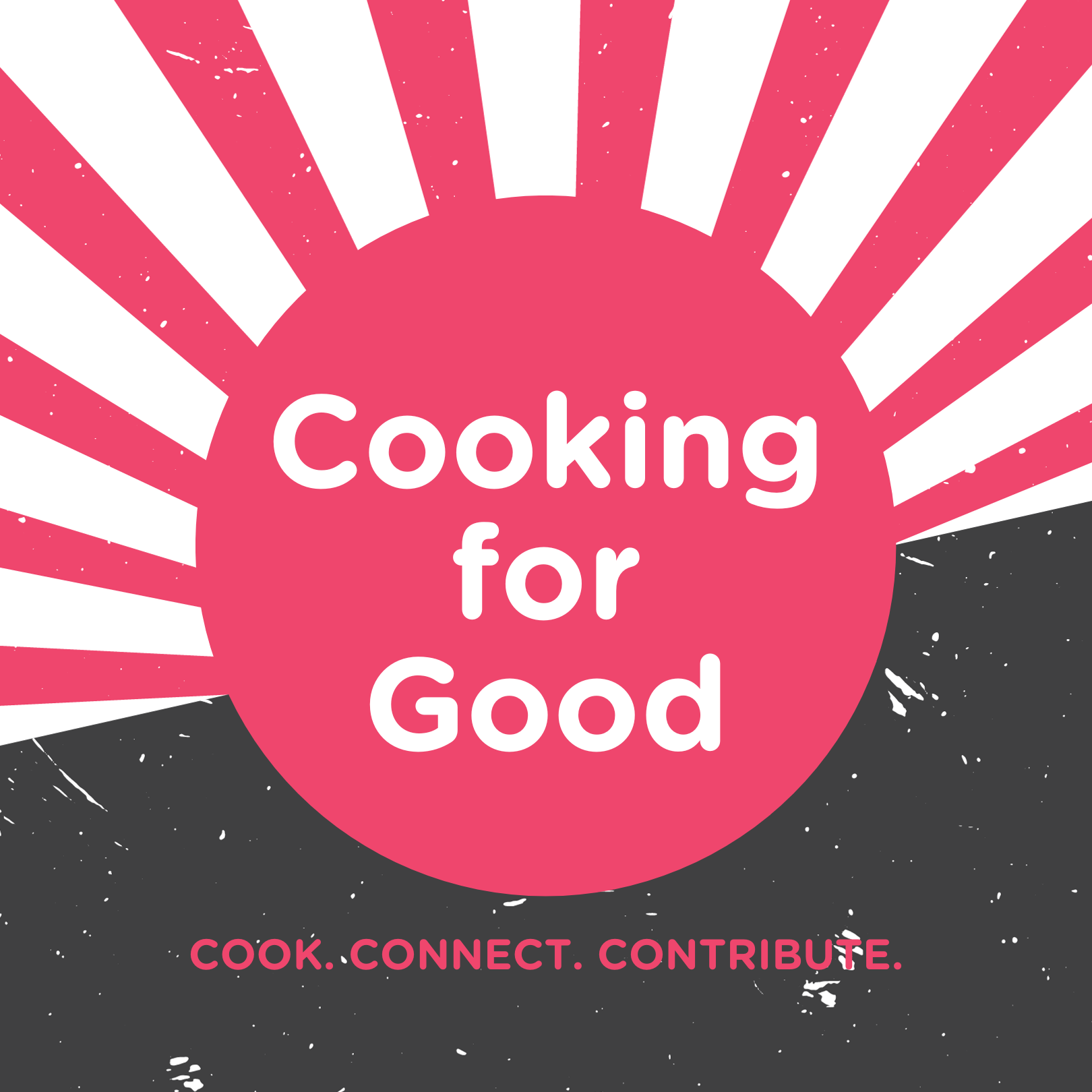 Cooking for Good - Cook. Connect. Contribute. | GoodintheHood