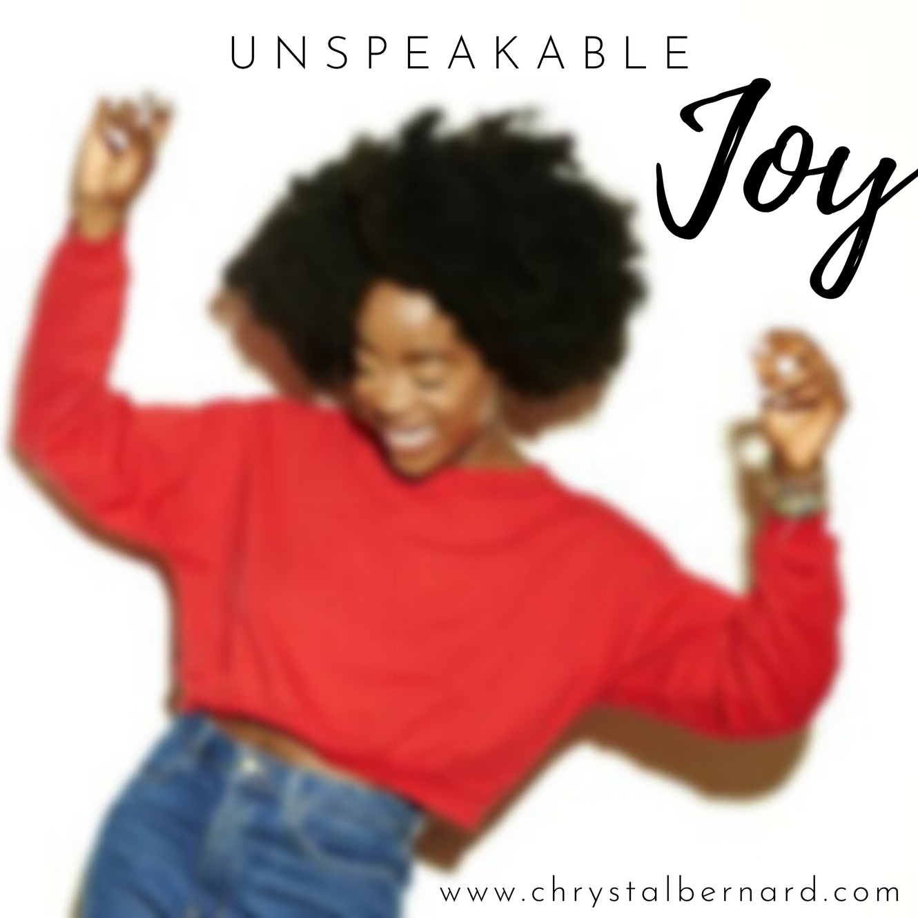 Unspeakable Joy