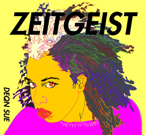 Zeitgeist Album | DEQNSUE