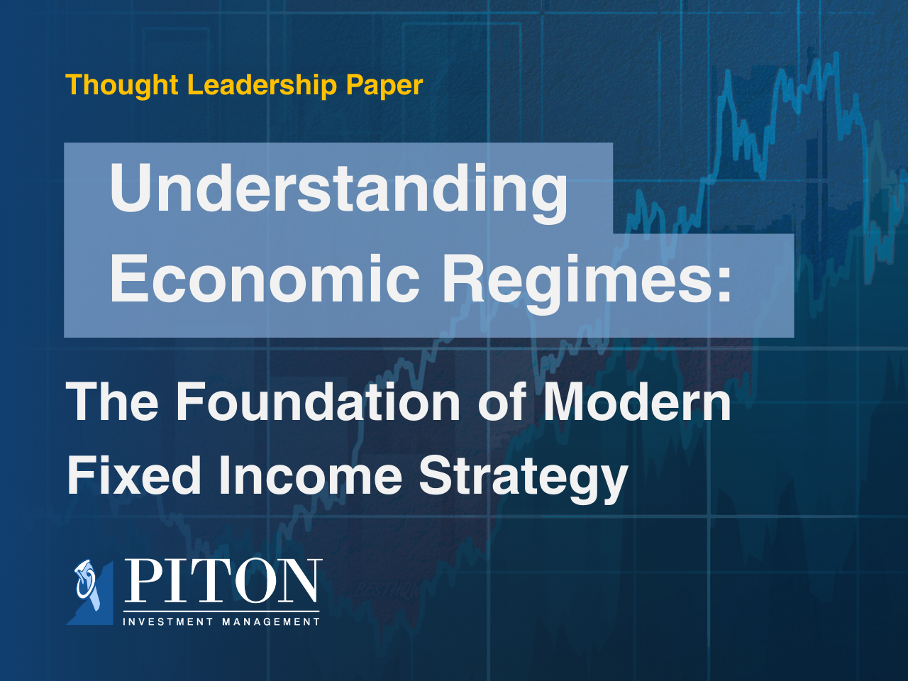 Understanding Economic Regimes: The Foundation of Modern Fixed Income ...
