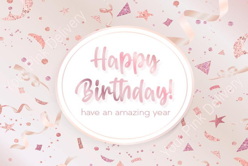 Happy Birthday! Have an Amazing Year | your-pink-delivery