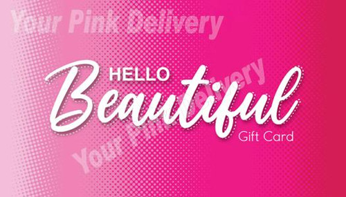 Hello Beautiful Gift Card | your-pink-delivery