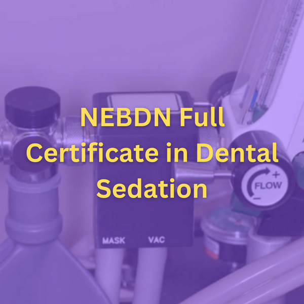 NEBDN Courses | Dental Training Ltd