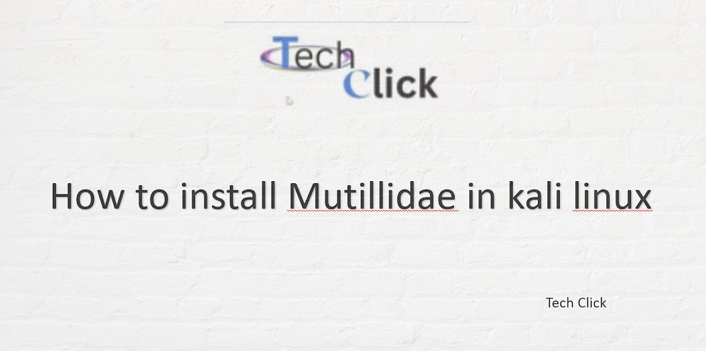 how to install Mutillidae in kali linux