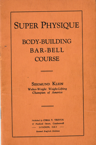 Super Physique Home Bodybuilding Barbell ebook by Sigmund Klein ...