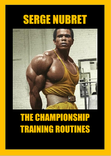 Serge Nubret's Championship Routines ebook | Golden Era Bookworm