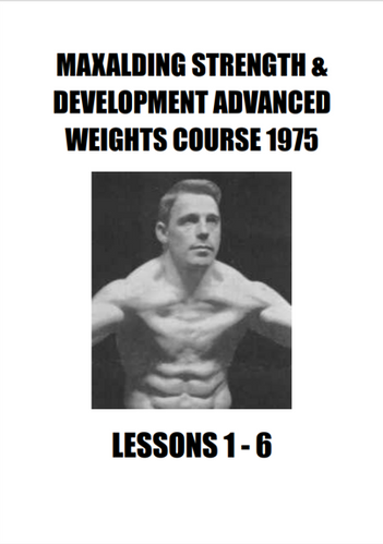 1975 Advanced Strength and Development Maxalding Course ebook | Golden ...