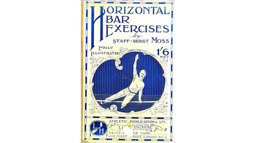 Horizontal Bar Exercises by Staff Sgt Alfred Moss | Golden Era Bookworm
