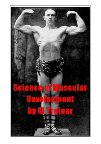 Al Treloar's Science of Muscular Development ebook | Golden Era Bookworm