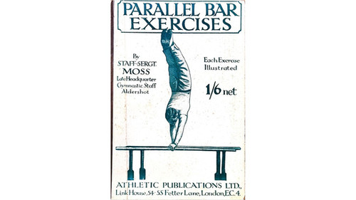 Parallel Bar Exercises by Staff Sgt Alfred Moss | Golden Era Bookworm