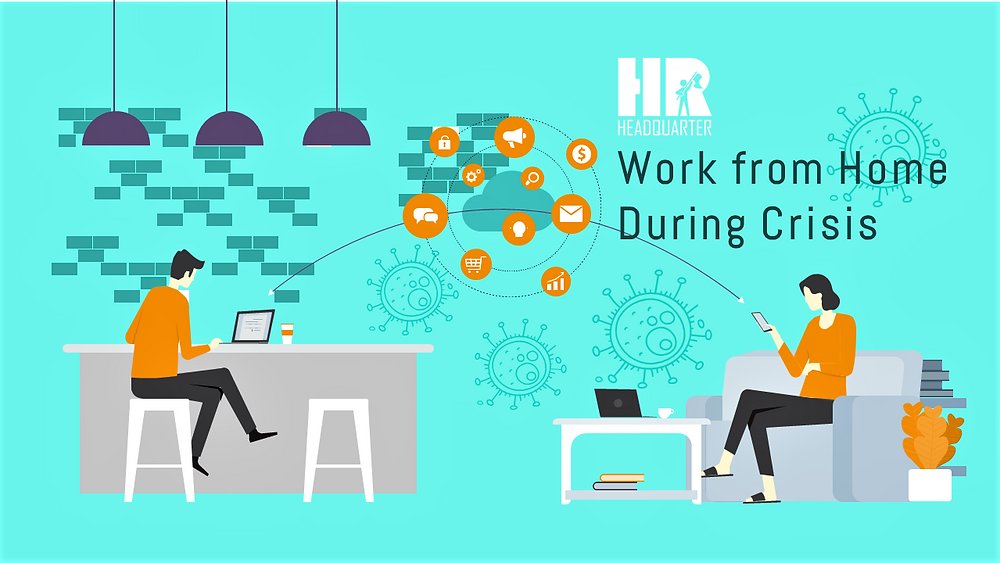 Work from home during crisis