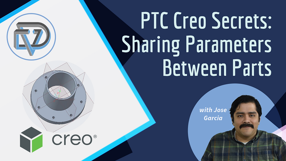 Creo Tips & Tricks: How to Share Parameters from One Part to Another