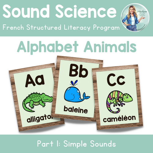 French Animal Alphabet Posters - Les animaux de l'alphabet | Madame Oz ...