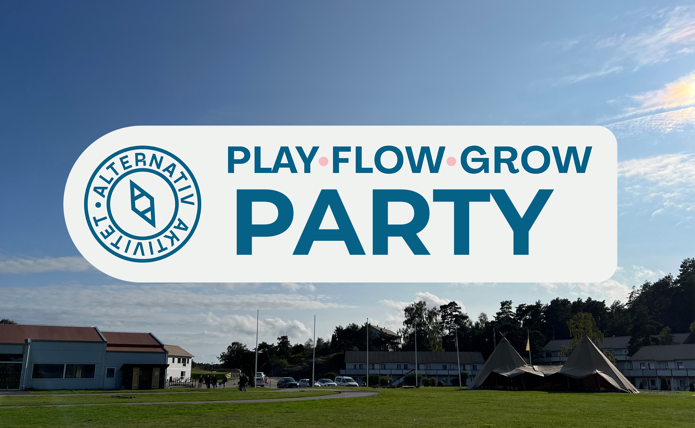 Play Flow Grow - Party | Alternativ Aktivitet