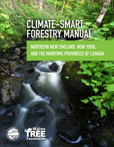 Northeast Climate Smart Forestry Manual | Mainetree
