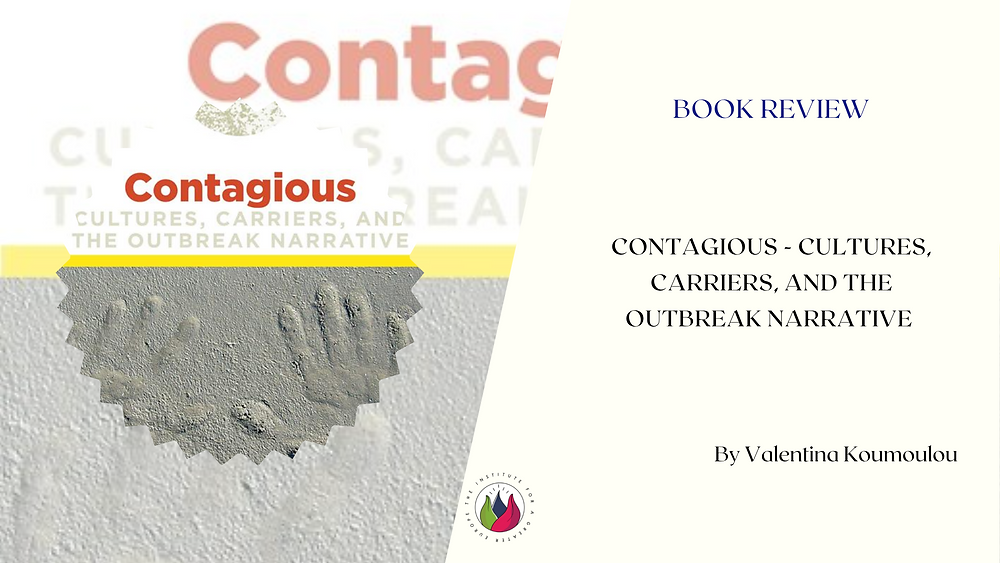 Book Review - Contagious: Cultures, Carriers, and the Outbreak ...