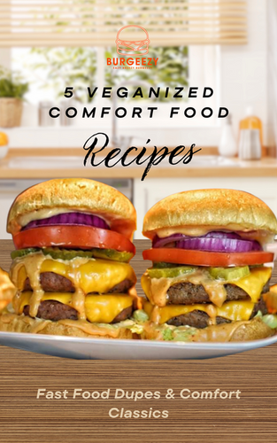 5 Veganized Comfort Food Recipes | Burgeezy