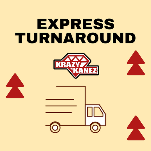 Express Turnaround Time | Kanes & Co