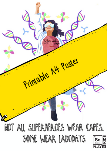 Some superheroes wear labcoats! | SciencePlay Kids