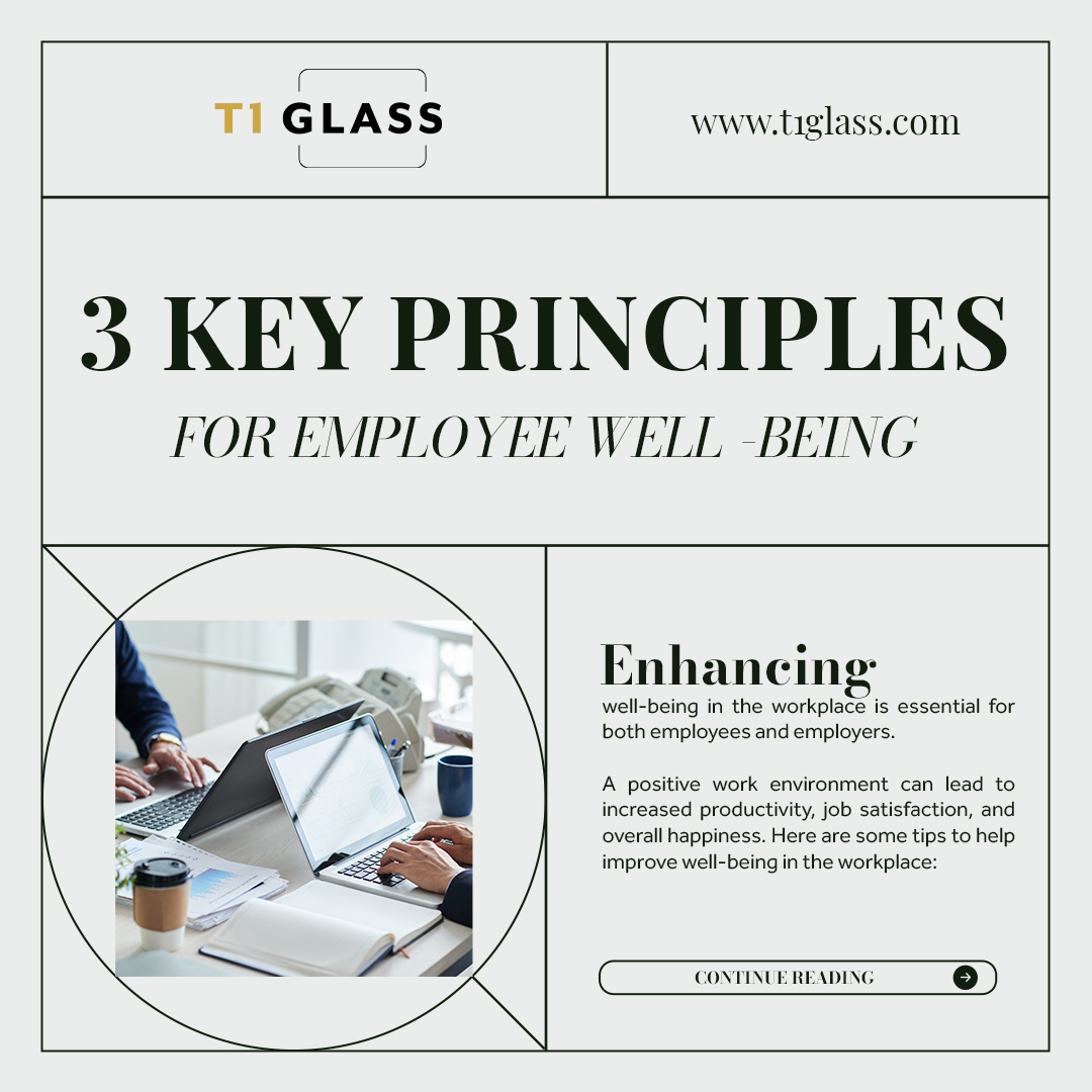 Creating a Thriving Workplace: 3 Key Principles for Employee Well-Being