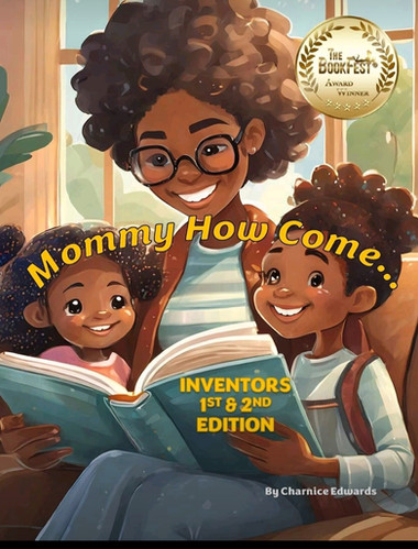 Mommy How Come... Inventor 1st & 2nd Ed. | Black History Books