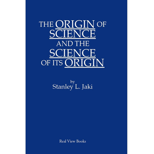 The Origin of Science and the Science of its Origin (11026) | Real View ...