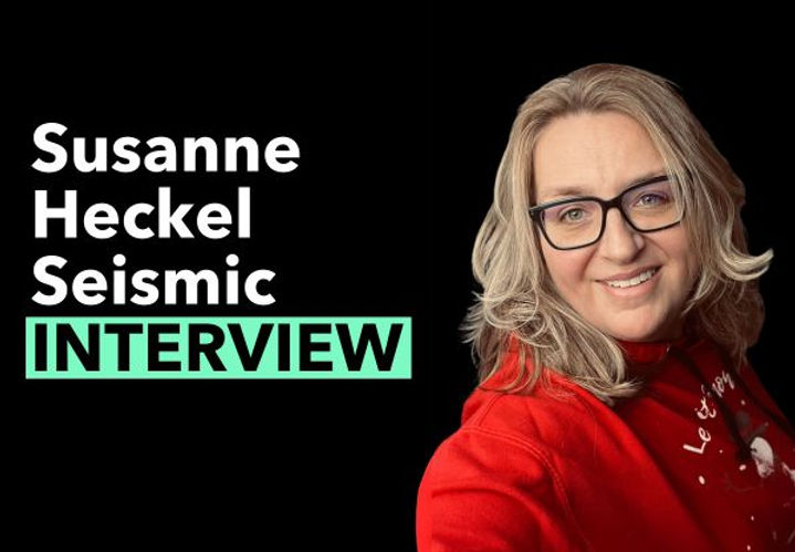 Interview mit Susanne Heckel von Seismic