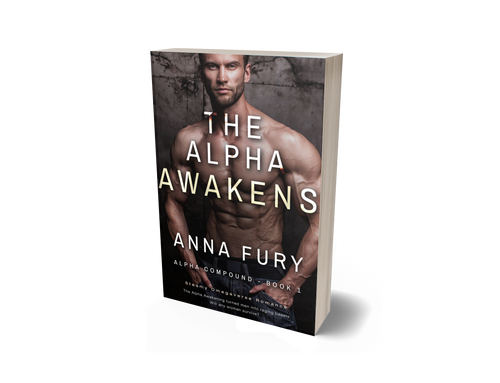 The Alpha Awakens - Signed Paperback | Anna Fury Author