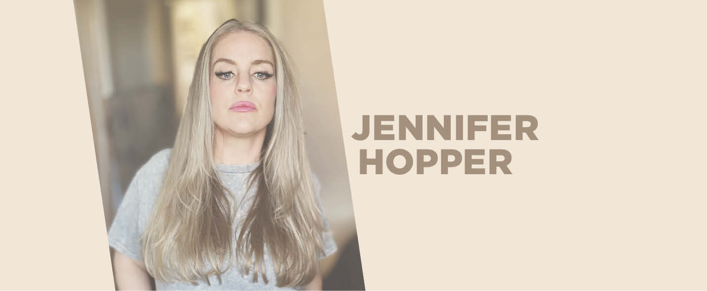 Jennifer Hopper | Official Website