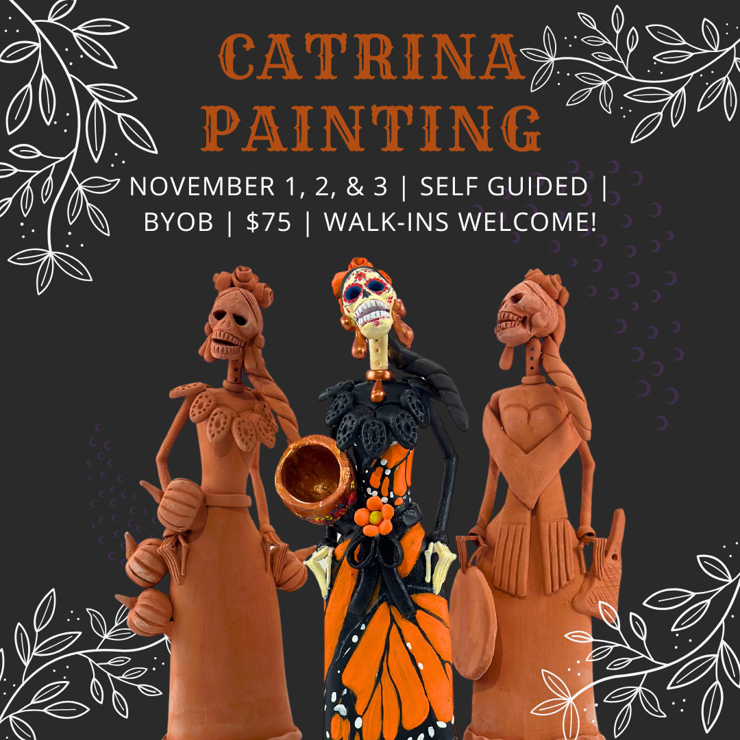 DIY Catrina Painting Nov 3 (Walk-ins welcome until 3) | Flor de Barro
