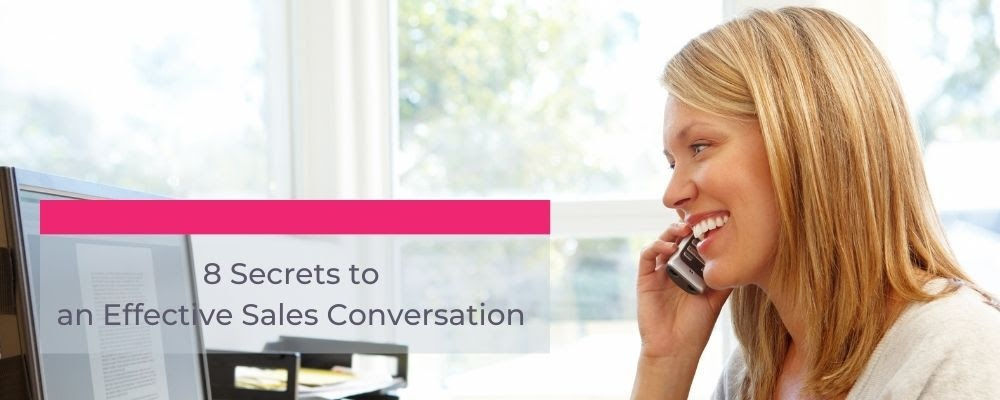 8 Secrets to an Effective Sales Conversation