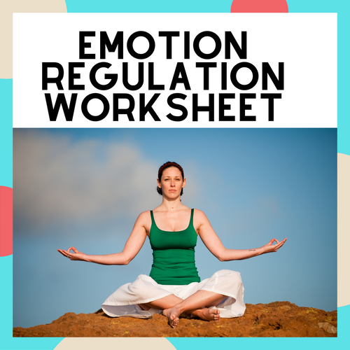 Emotion Regulation Worksheet | Mysite