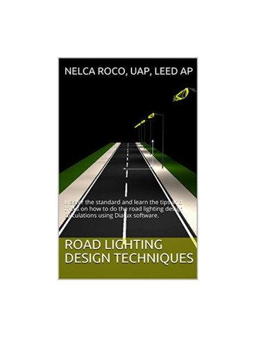 Road Lighting Design Techniques E-book | nrocolightingdesign