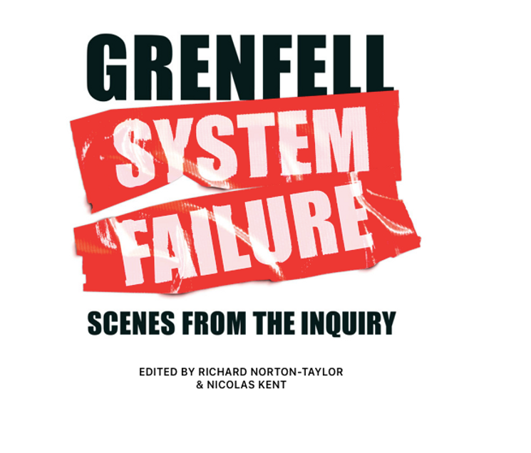 Grenfell System Failure Grenfell System Failure