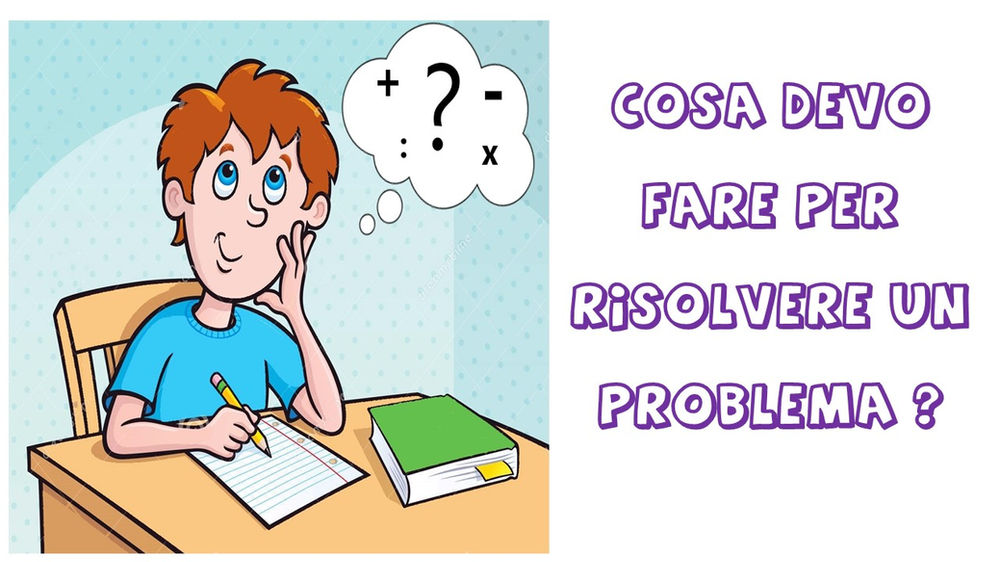 Impariamo a risolvere i Problemi