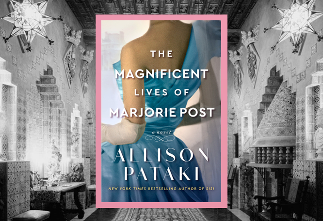 The Magnificent Lives of Marjorie Post – a fascinating story of a life ...